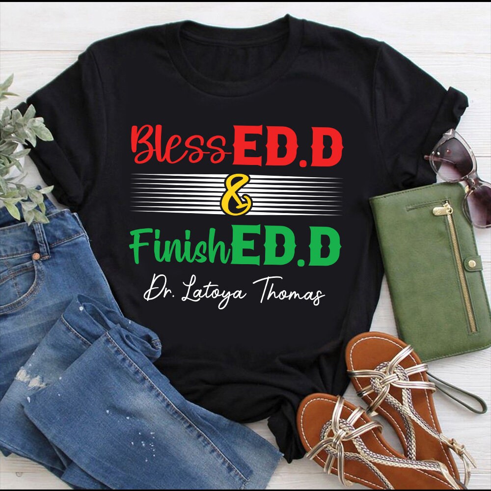 Blessed.d & Finished.d Doctor Celebration Graphic Tee - Etsy