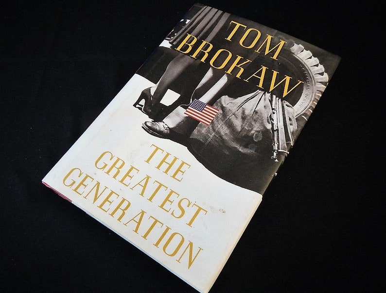 Vintage The Greatest Generation Book Tom Brokaw 1998 U S Etsy