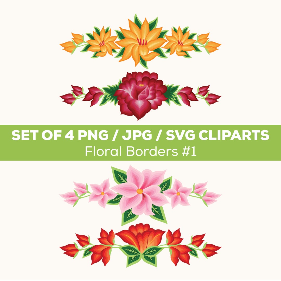 Floral Borders, set of 4 Cliparts | PNG, SVG | Oaxaca Floral Design ...