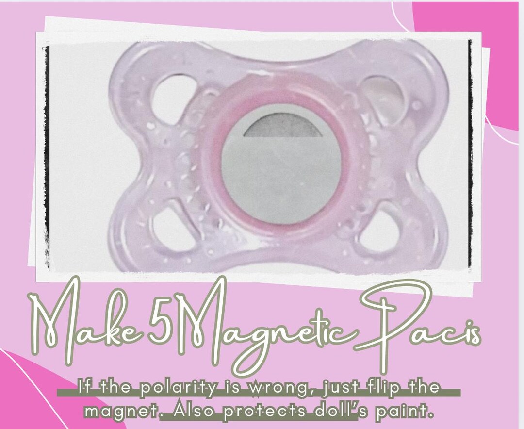 DIY Magnetic Reborn Pacifier Making Kit ~ Makes 5 Reversible Magnetic ...