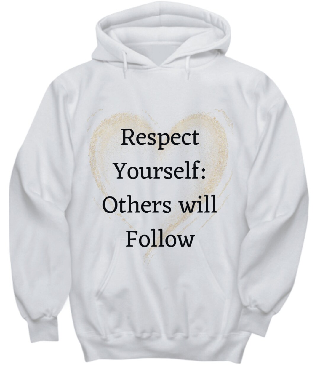 Respect Yourself Others Will Follow - Etsy