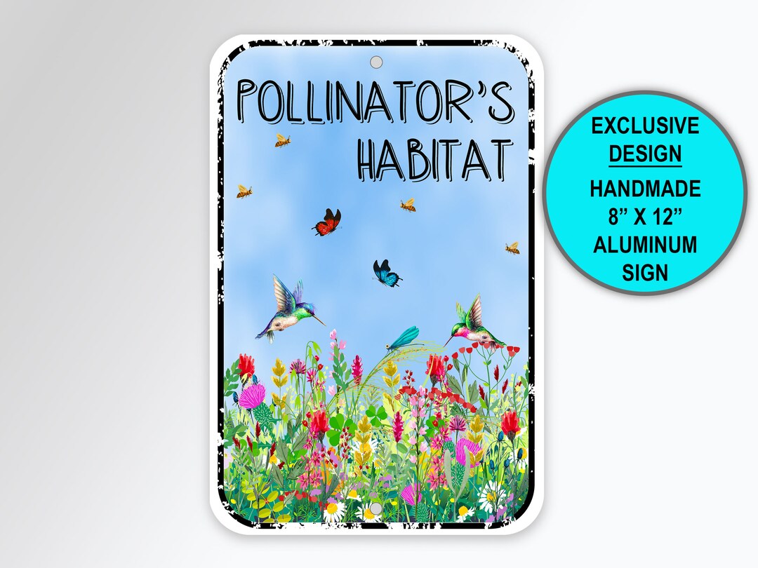 Pollinators Habitat, Vintage Style Sign, Hummingbird Gifts, Wildflowers ...