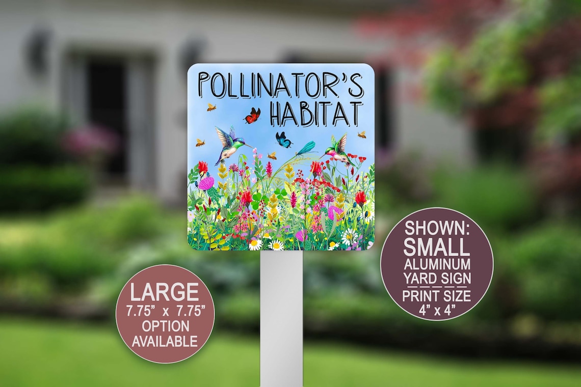 Pollinators Habitat, Hummingbird Gifts, Pollinator Garden Sign ...
