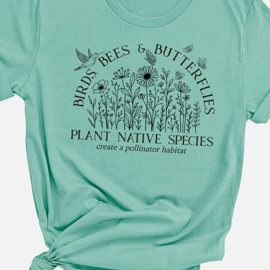 Birds Bees & Butterflies Shirt, Beekeeping Butterfly Nature Tshirt ...