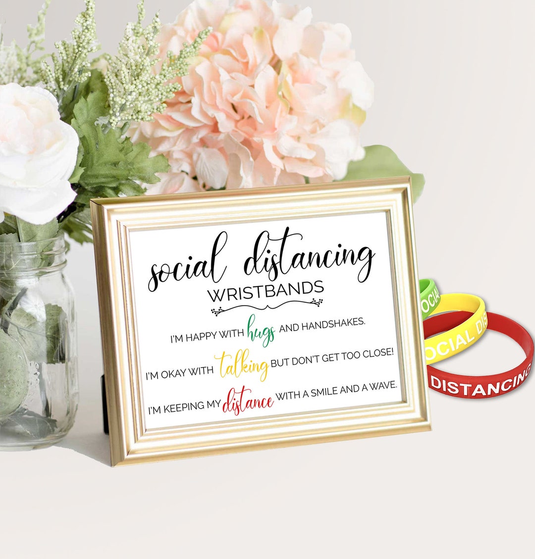 Social Distancing Wristband Sign, Wedding Sign, 8x10 Printable Sign ...