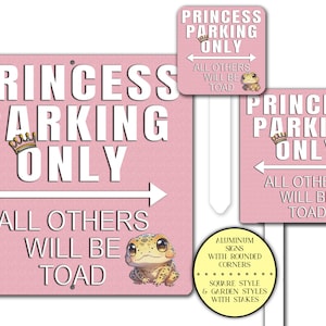Pink Princess Parking Sign Gift for Her, All Others Will Be Toad ...
