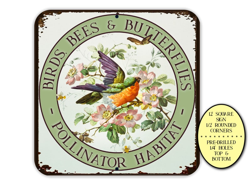 Birds Bees Butterflies Pollinator Habitat Flower Sign Farm - Etsy