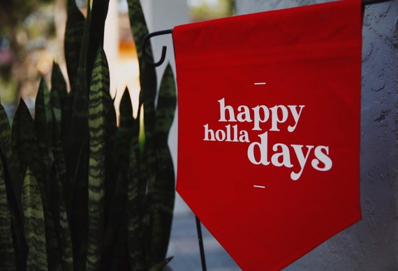 Happy Holla Days Garden Flag - Etsy
