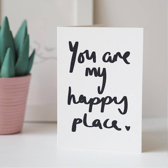 You Are My Happy Place Hand Lettered Valentines Day Card Greeting Cards ...