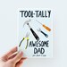 Tool-tally Awesome Dad Father's Day Card - Etsy
