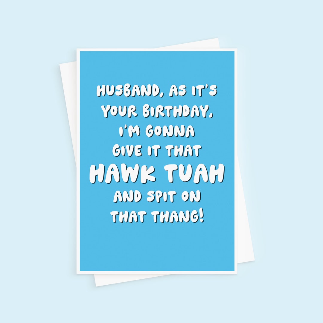 Hawk Tuah Funny Birthday Card for Husband - Etsy
