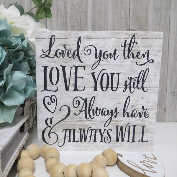 Love You Still - Etsy