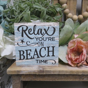Beach Sign relax You're on Beach Time Beach - Etsy