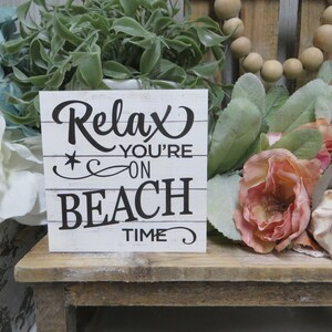Beach Sign relax You're on Beach Time Beach - Etsy