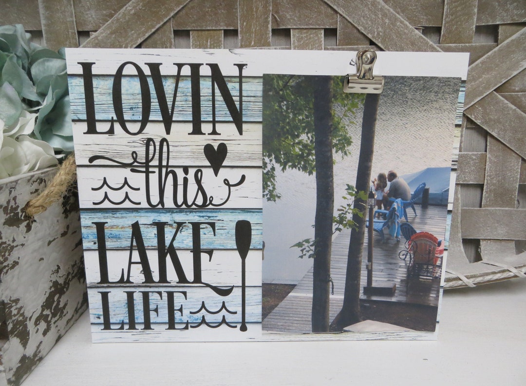 Lake House Picture Frame: "lovin This Lake Life", Family Frame - Etsy