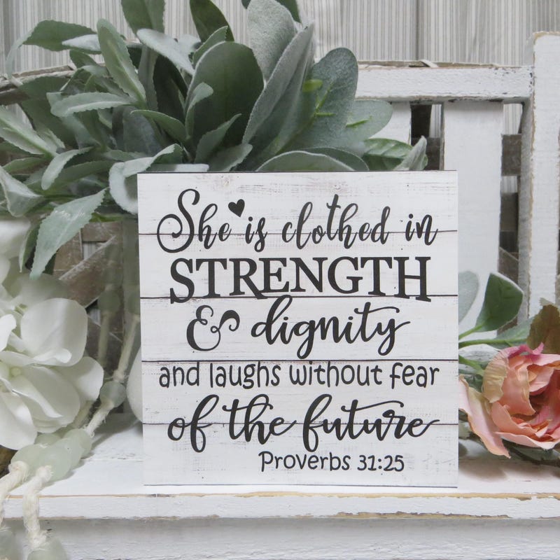 She is Clothed in Dignity Sign - Etsy