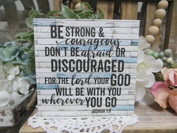 Religious Sign be Strong & Courageous Don't Be - Etsy