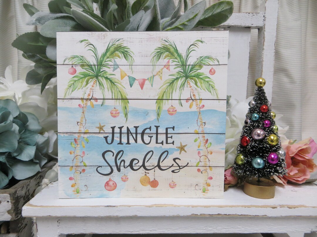 Beach Christmas Sign / Jingle Shells / Beach Christmas Decor Sign ...