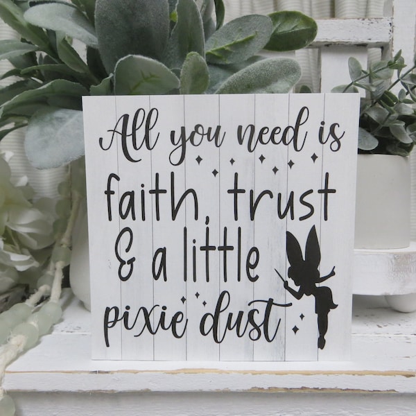 Faith Trust and Pixie Dust - Etsy
