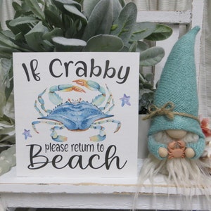 Beach Crab Sign: If Crabby Please Return to Beach, Beach House Decor - Etsy
