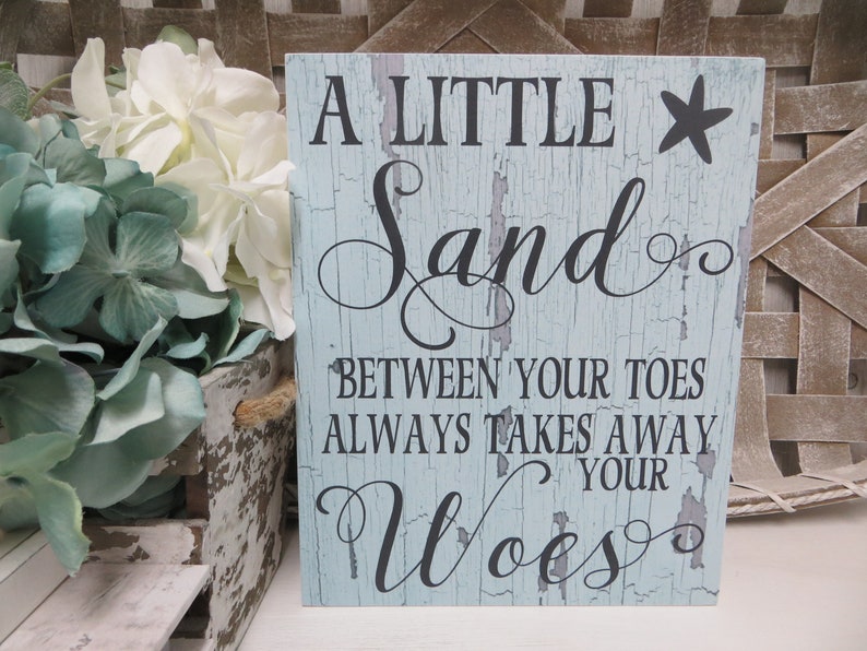 Beach Sign / A Little Sand Between Your Toes Always Takes Away - Etsy