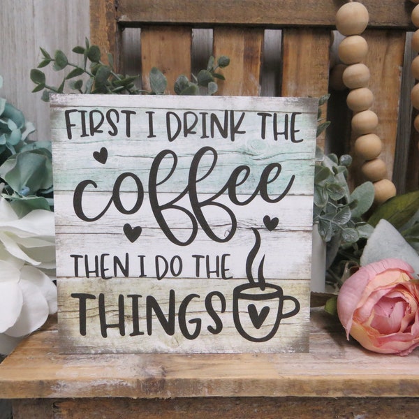 First I Drink Coffee - Etsy