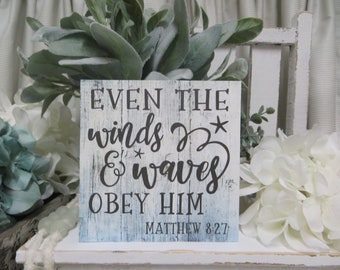 Even the Wind and Waves Obey Him PRINTABLE Wall Art, Matthew 8:27 ...