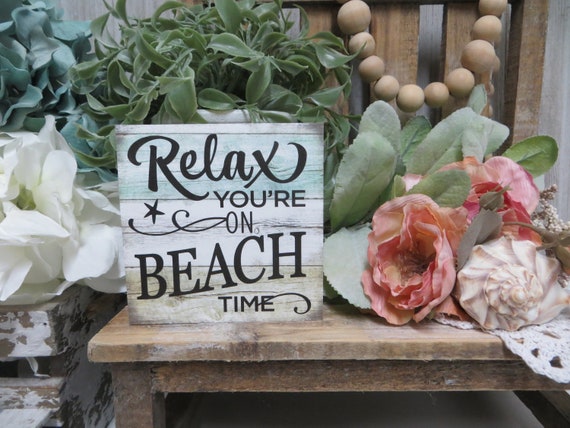 Beach Sign relax You're on Beach Time Beach - Etsy
