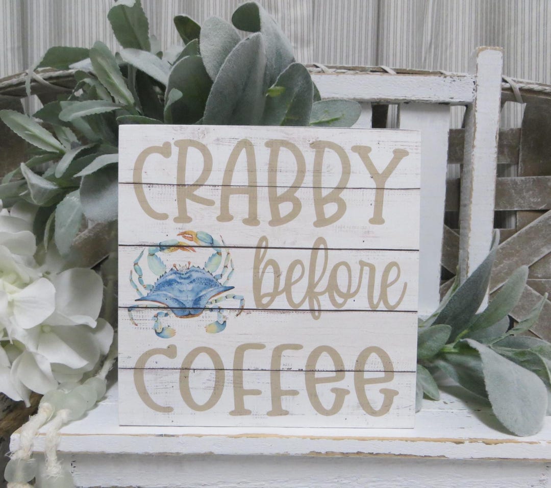 Beach Coffee Sign: Crabby Before Coffee - Beach House Tiered Tray Decor ...
