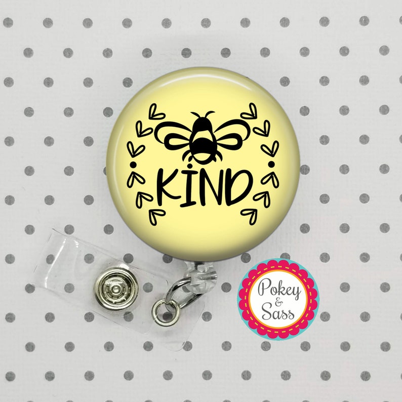Bee Kind Badge Reel Be Kind Teacher Badge Reel Heavy Duty | Etsy
