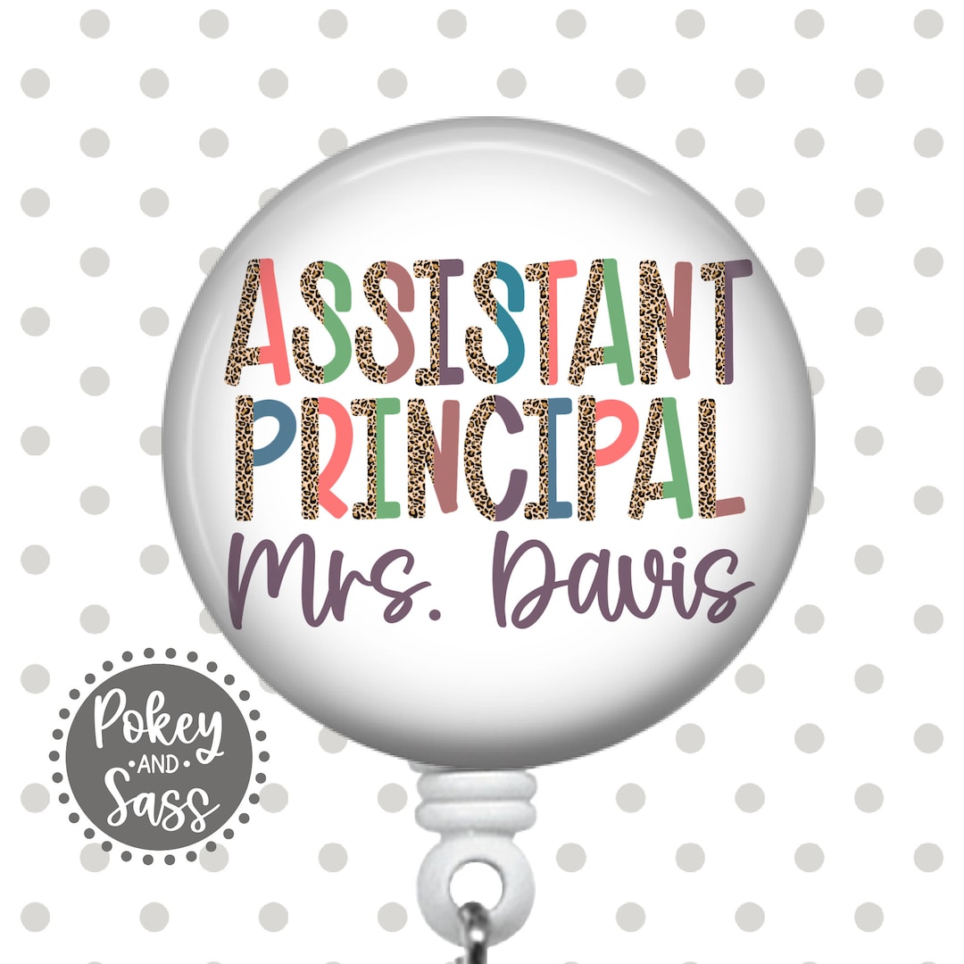 Personalized School Assistant Principal Badge Reel, School Principal ...