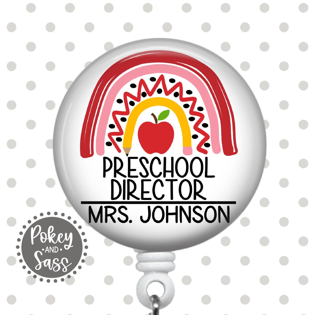 Personalized Preschool Director Badge Reel, Preschool Rainbow Badge ...