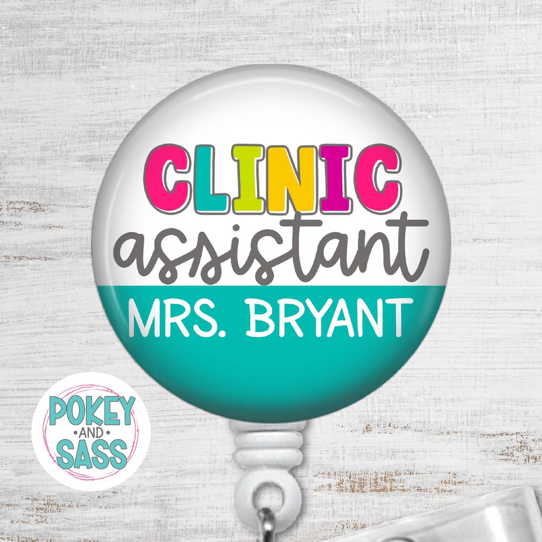 Personalized Clinic Assistant Badge Reel, Custom Name Badge ...