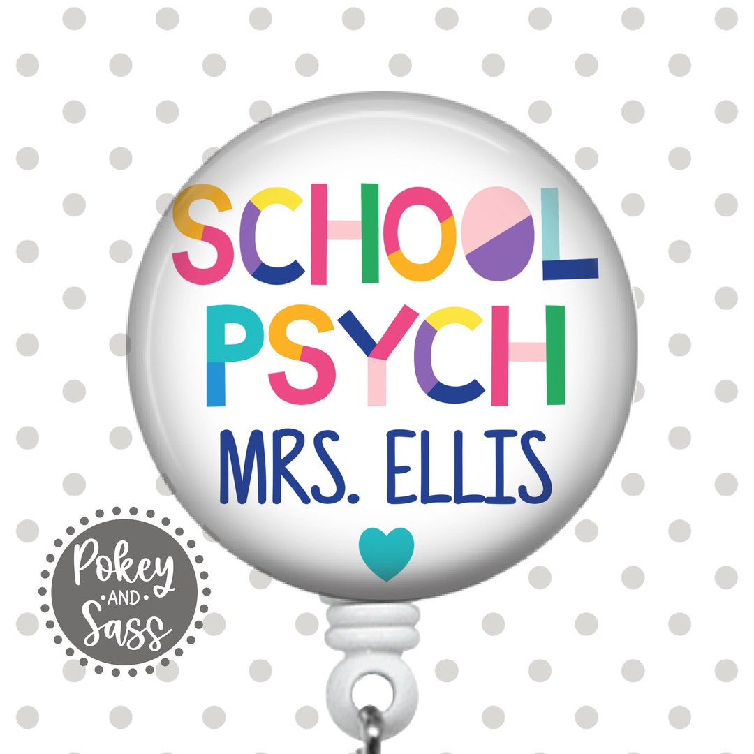 Personalized School Psychologist Badge Reel, School Psychologist Badge ...
