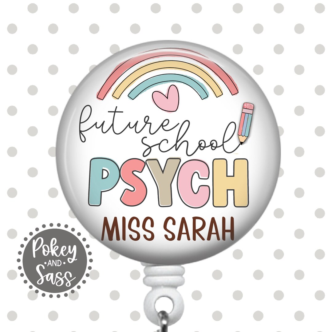 Personalized School Psychologist Badge Reel, Future School Psychologist ...