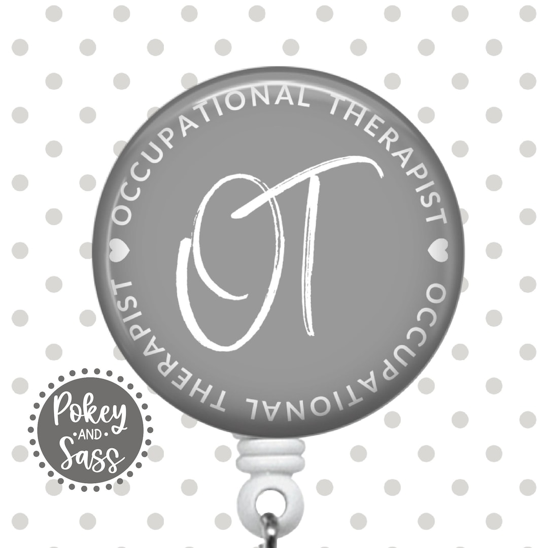 OT Badge Reel, Occupational Therapist Badge Reel, Occupational Therapy ...