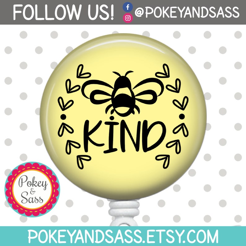 Bee Kind Badge Reel Be Kind Teacher Badge Reel Heavy Duty - Etsy