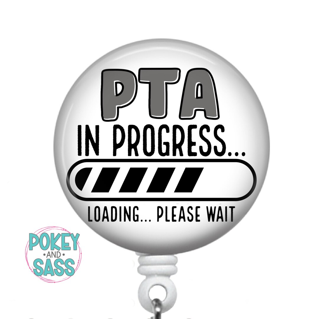 PTA Student Badge Reel, Future PTA Badge, Physical Therapy Assistant ...