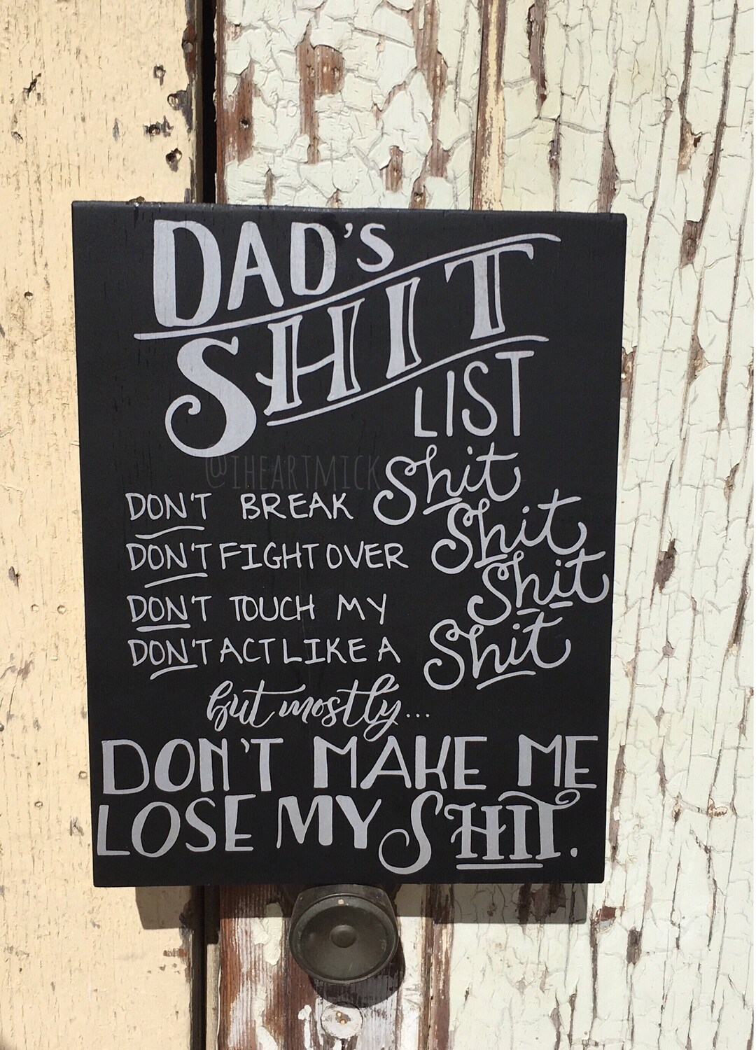 Dad's Sh*t List 9" X 12" Painted Wood Sign - Dad - Father - Dad's List ...