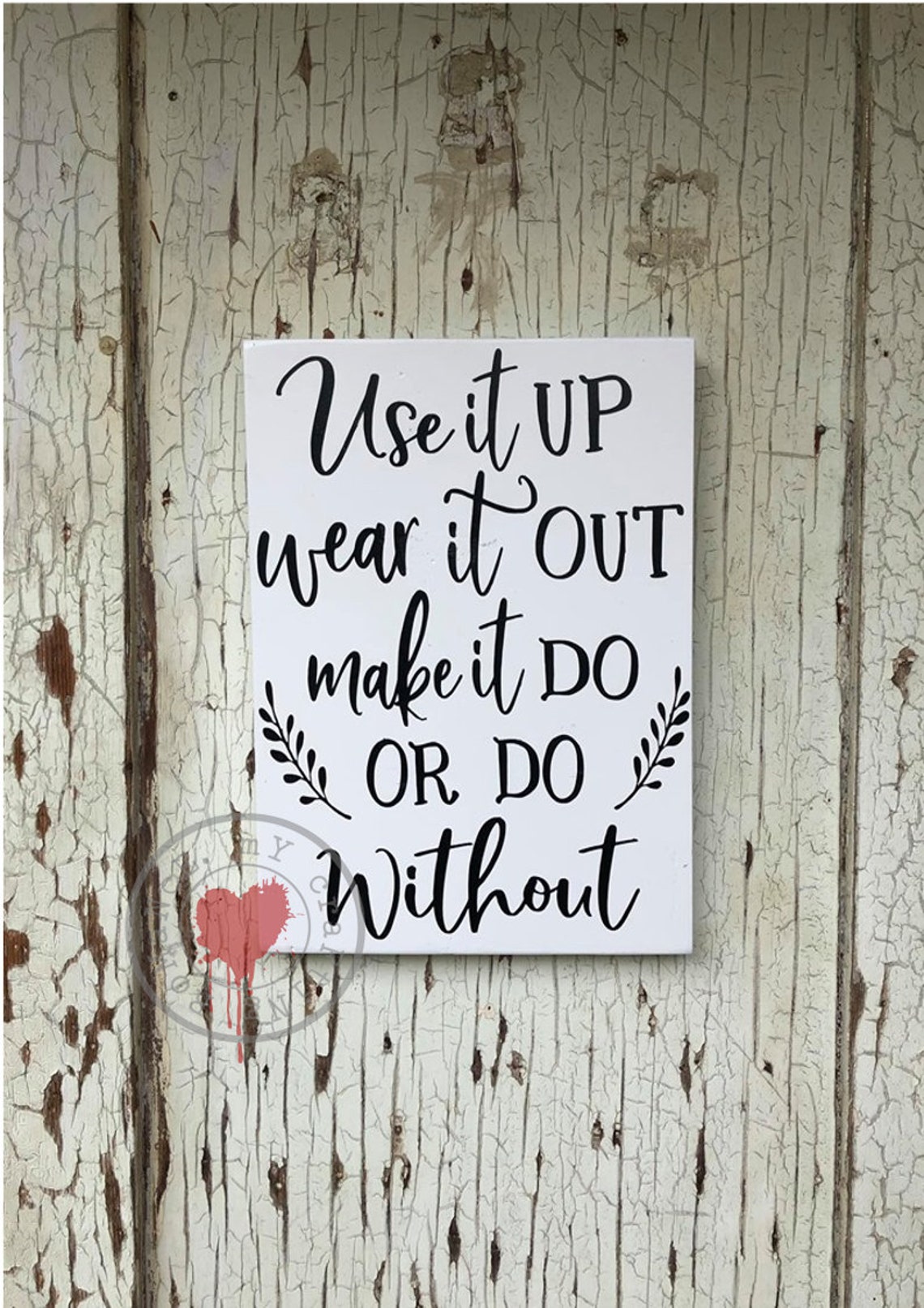 Use It up Wear It Out Make It Do or Do Without 9 X 12 - Etsy