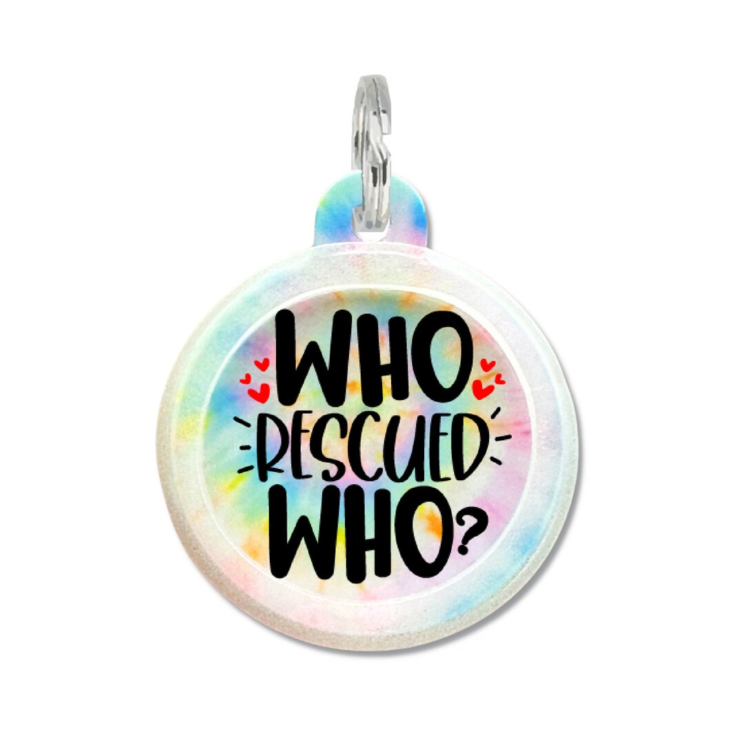 Rescue Dog Tag for Dogs Personalized who Rescued Who Double Sided ...