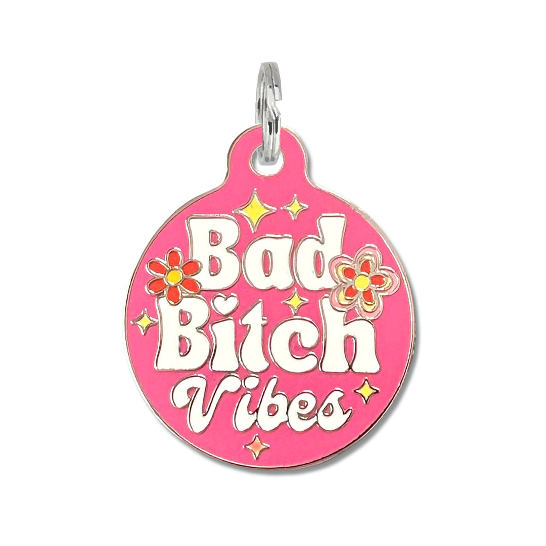 Girl Dog ID Tag Personalized bad Bitch Vibes Large or Small Pink ...