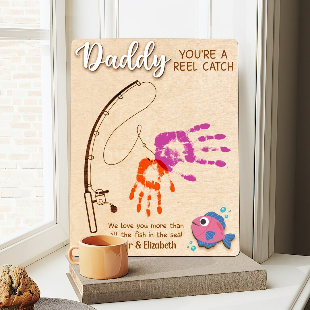 DIY Fishing Handprint Sign, Personalized you're the Reel Catch ...