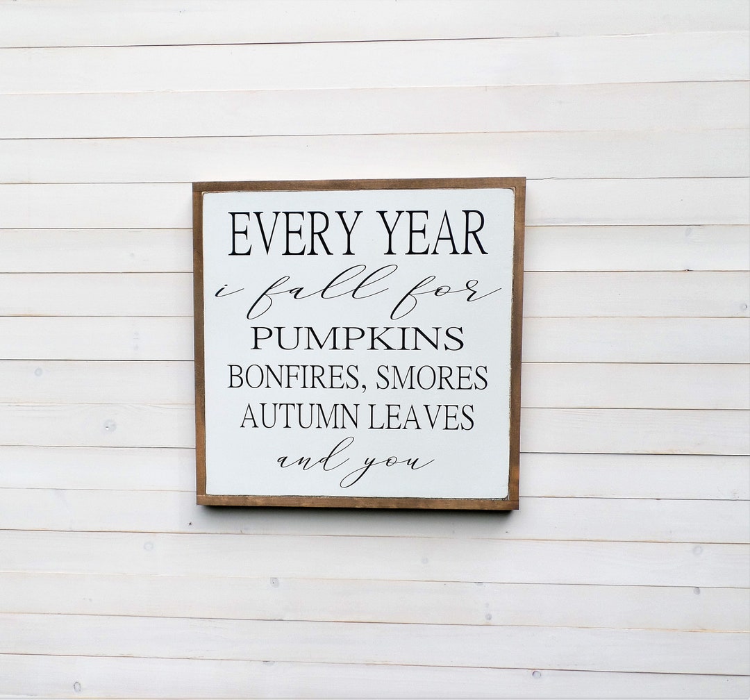 Fall Wooden Sign: Every Year I Fall for Pumpkins, Farmhouse Style - Etsy