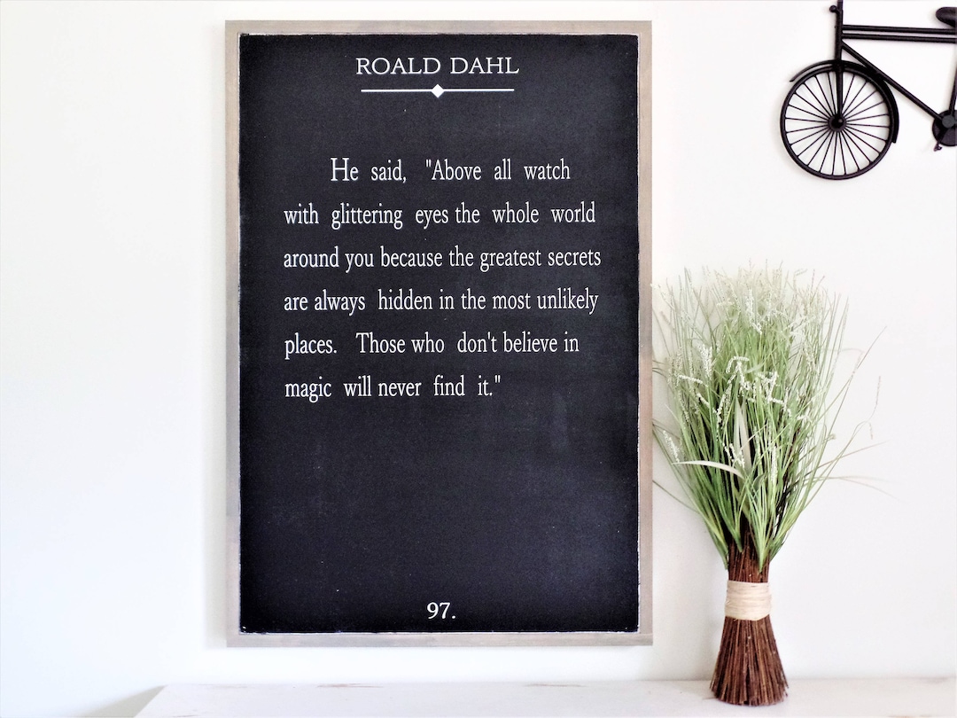 Roald Dahl Quote Wooden Sign: Glittering Eyes Framed Wall Art - Etsy