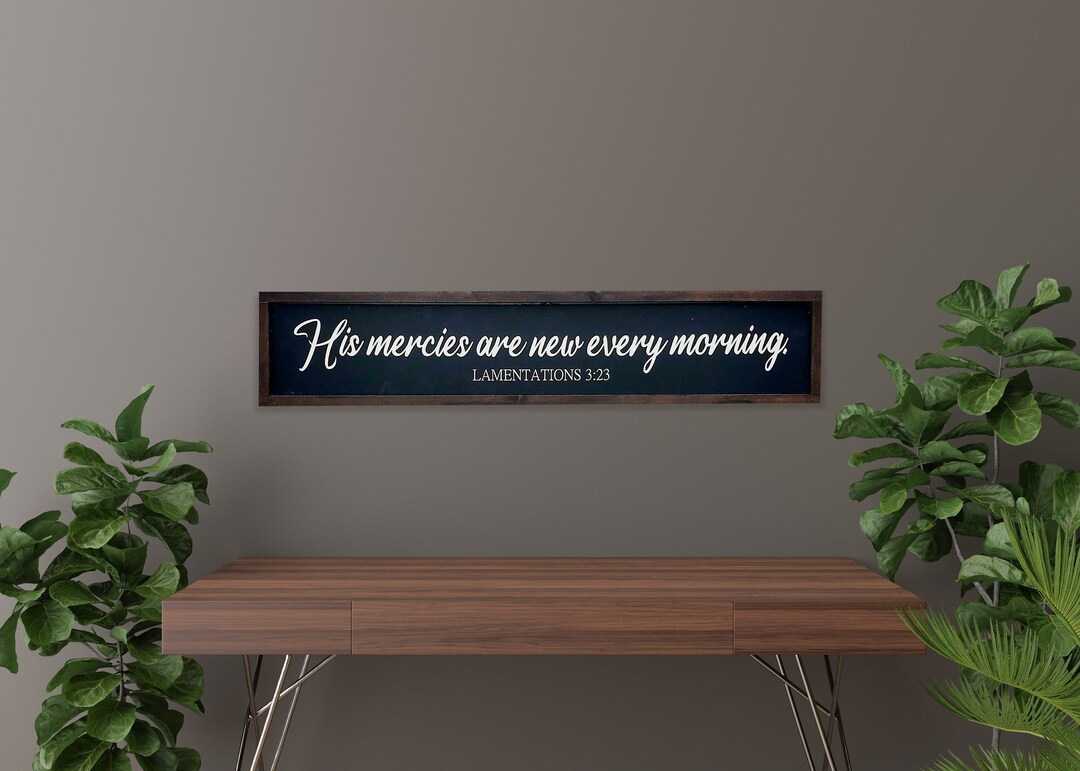 His Mercies Are New Every Morning / Wood Sign / Above Door Decor ...