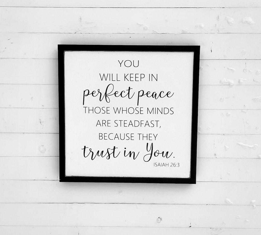 Isaiah 26:3 / You Will Keep in Perfect Peace / Bible Verse Wall Art ...
