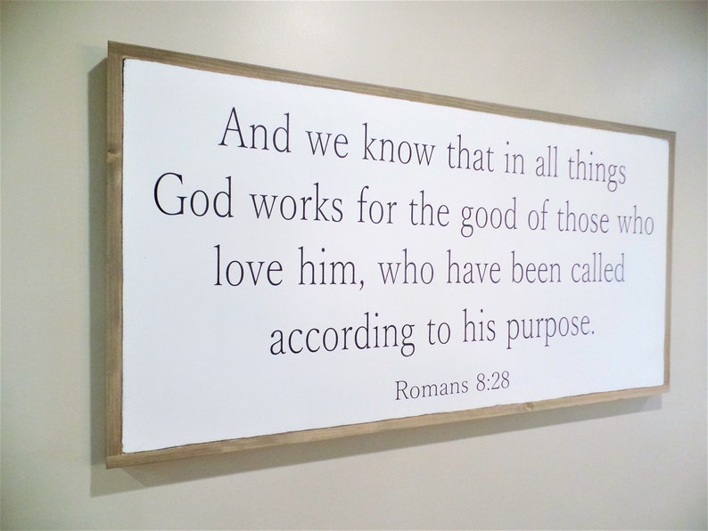 And We Know That All Things Work Together for Good / Wood Sign - Etsy