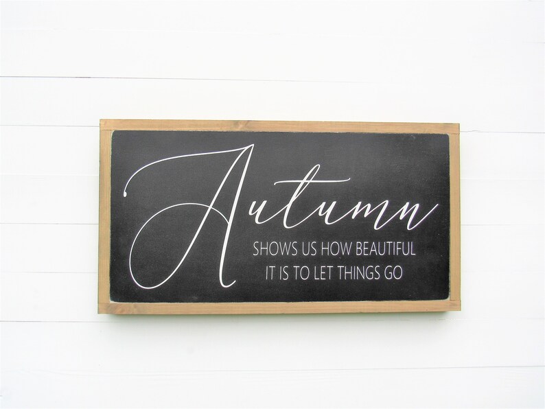 Autumn Shows Us / Wood Sign / Fall Sign / Autumn Sign / - Etsy