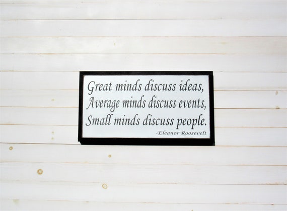 Great Mind Discuss Ideas / Inspirational Wood Sign/ | Etsy